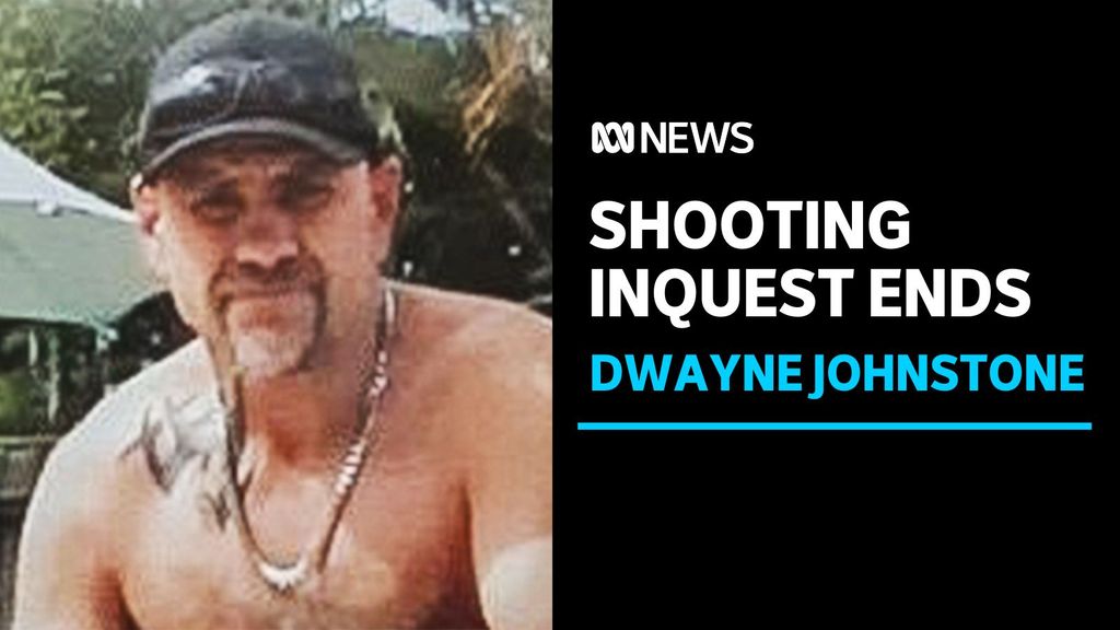 Inquest into shooting death of Dwayne Johnstone concludes - ABC News