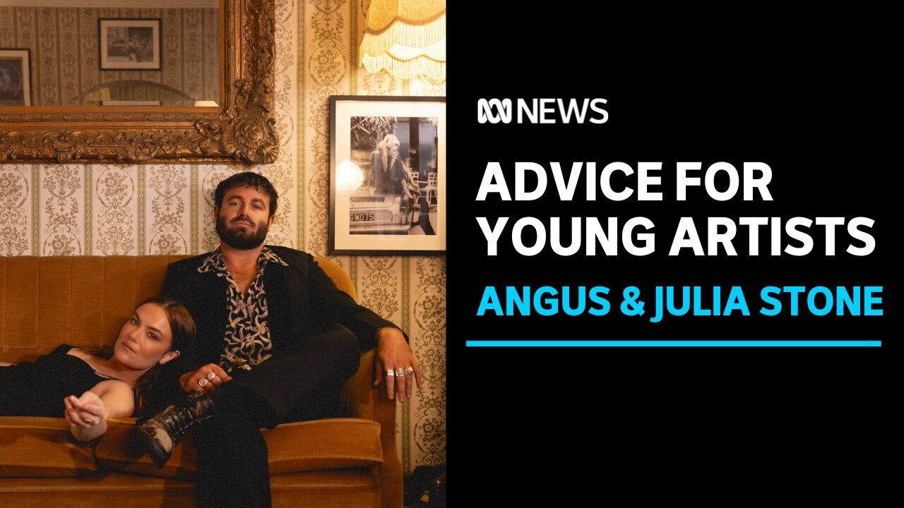 Angus and Julia Stone give advice to emerging artists - ABC News