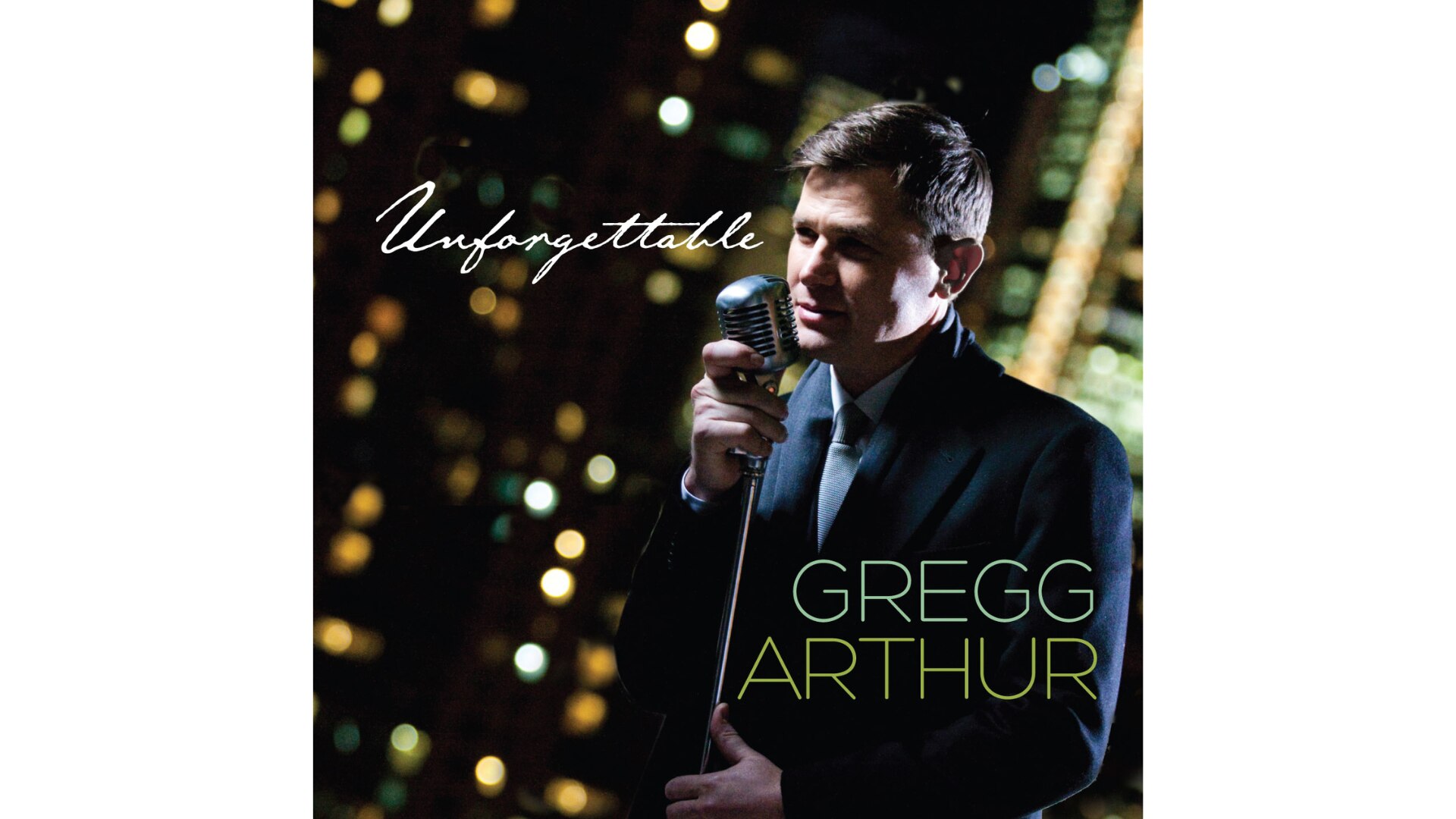 Gregg Arthur - Unforgettable - ABC Music