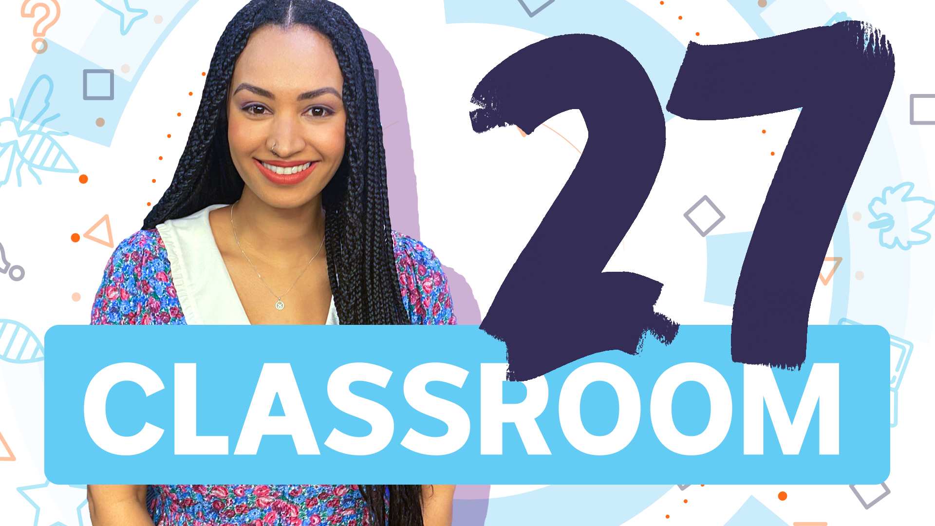 BTN Classroom Episode 27, 2021 - Behind The News