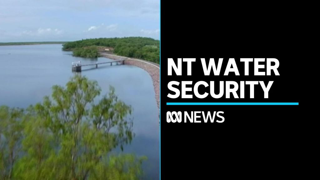Water source planned for greater Darwin region short on financial ...