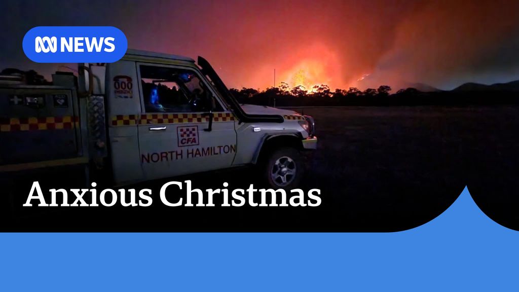 Residents brace for worsening bushfire conditions in western Victoria ...