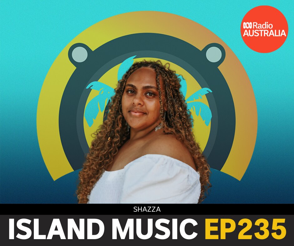 Island Music EP235 ft. Shazza - ABC Pacific