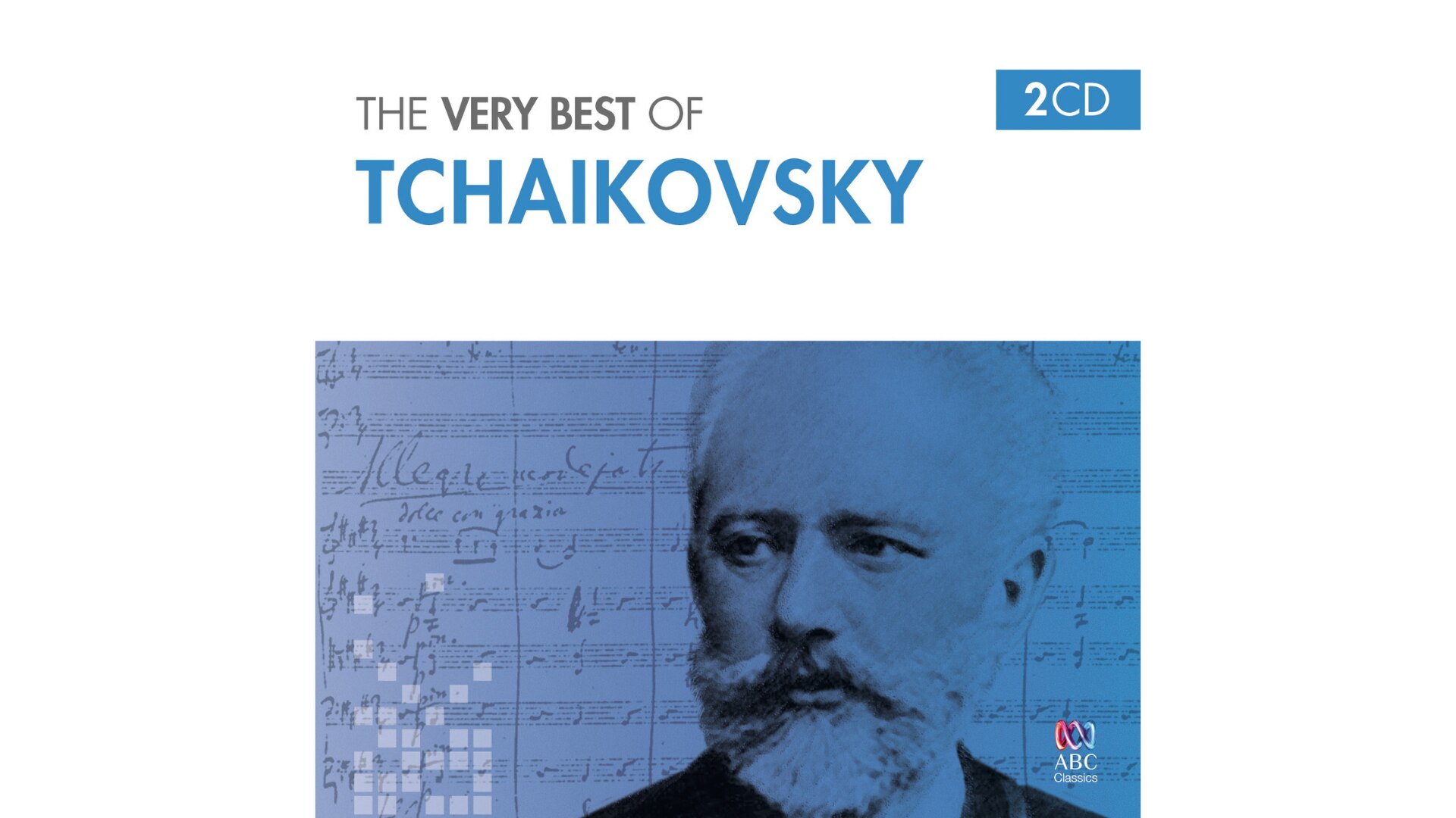 The Very Best of Tchaikovsky - ABC Music
