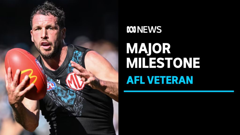 Port Adelaide's Travis Boak prepares for 350th match - ABC News