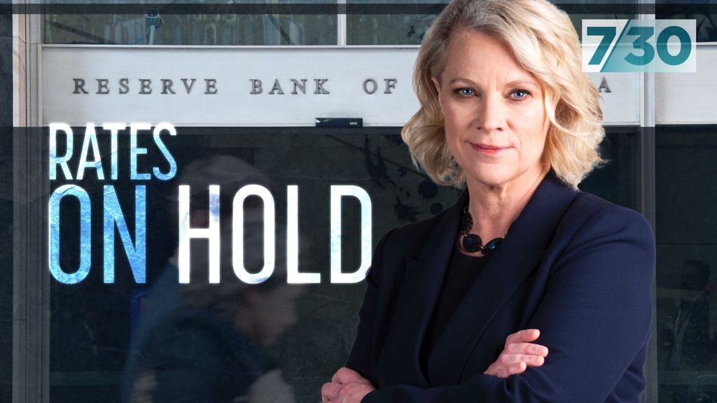 Reserve Bank keeps interest rates on hold - ABC News