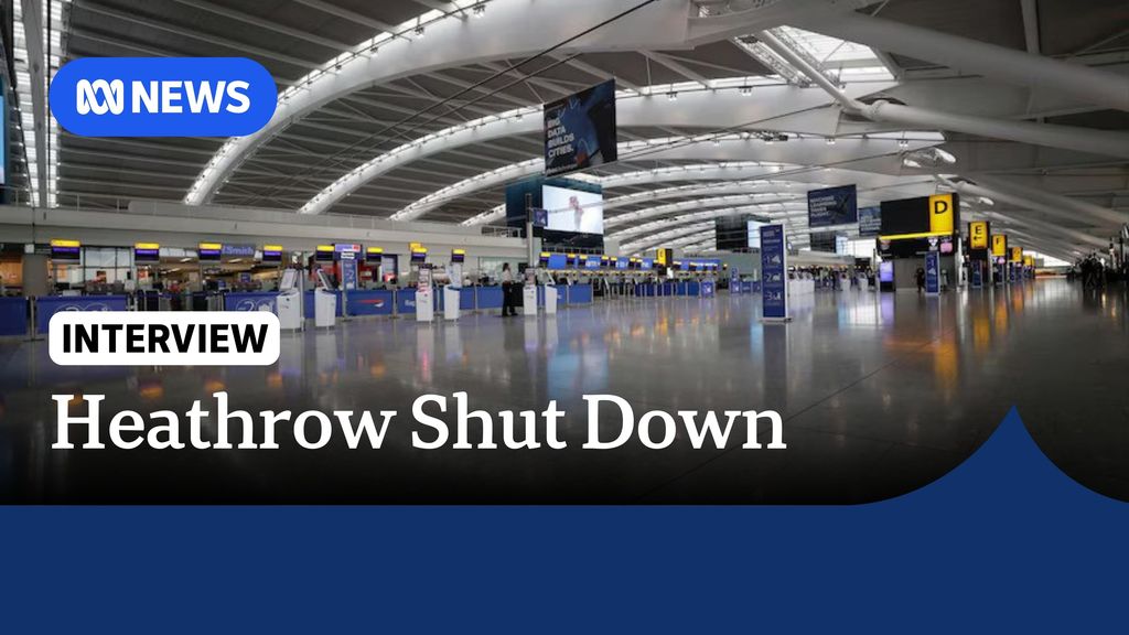 Fire at London electrical substation shuts down Heathrow Airport - ABC News