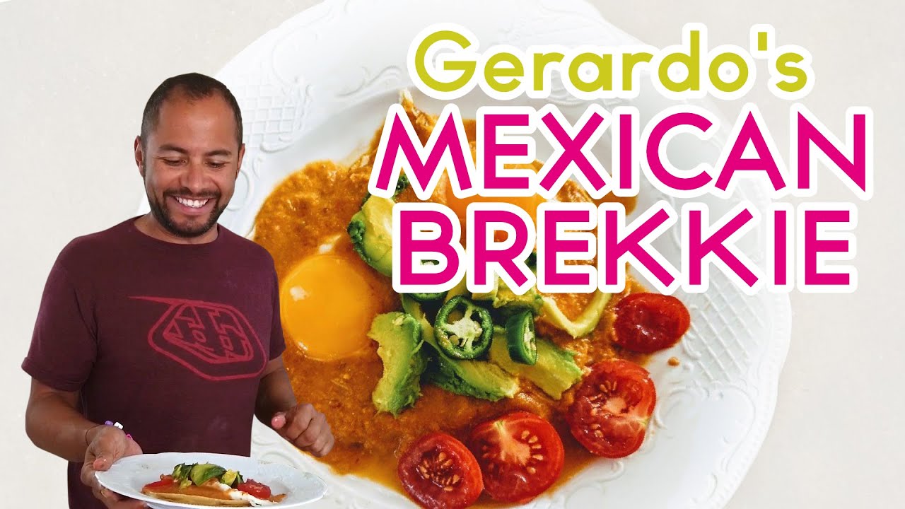 Foodie Tuesday: Gerardo's Mexican brekkie - ABC listen