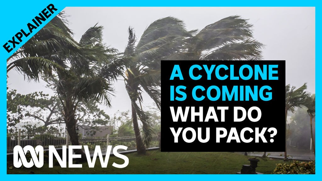 What to pack in a cyclone emergency kit. - ABC News