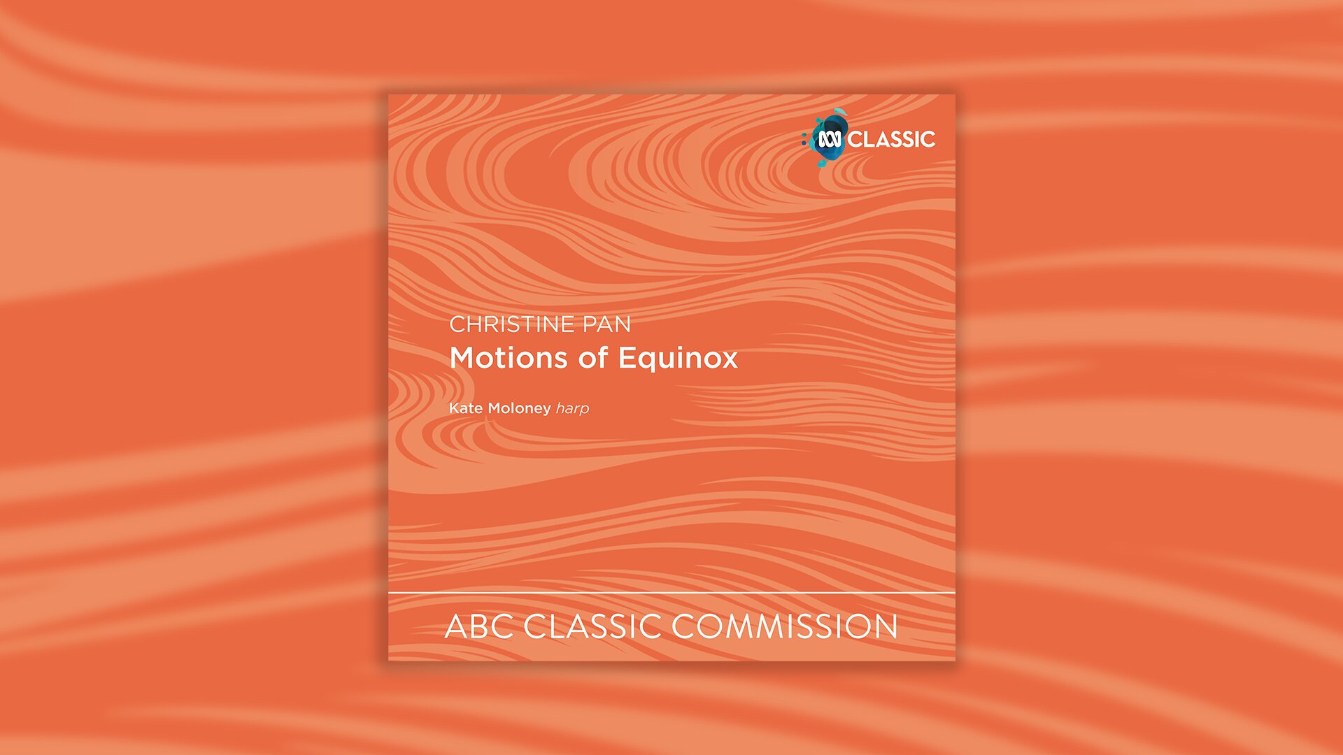 Christine Pan - Motions of Equinox - ABC Classic