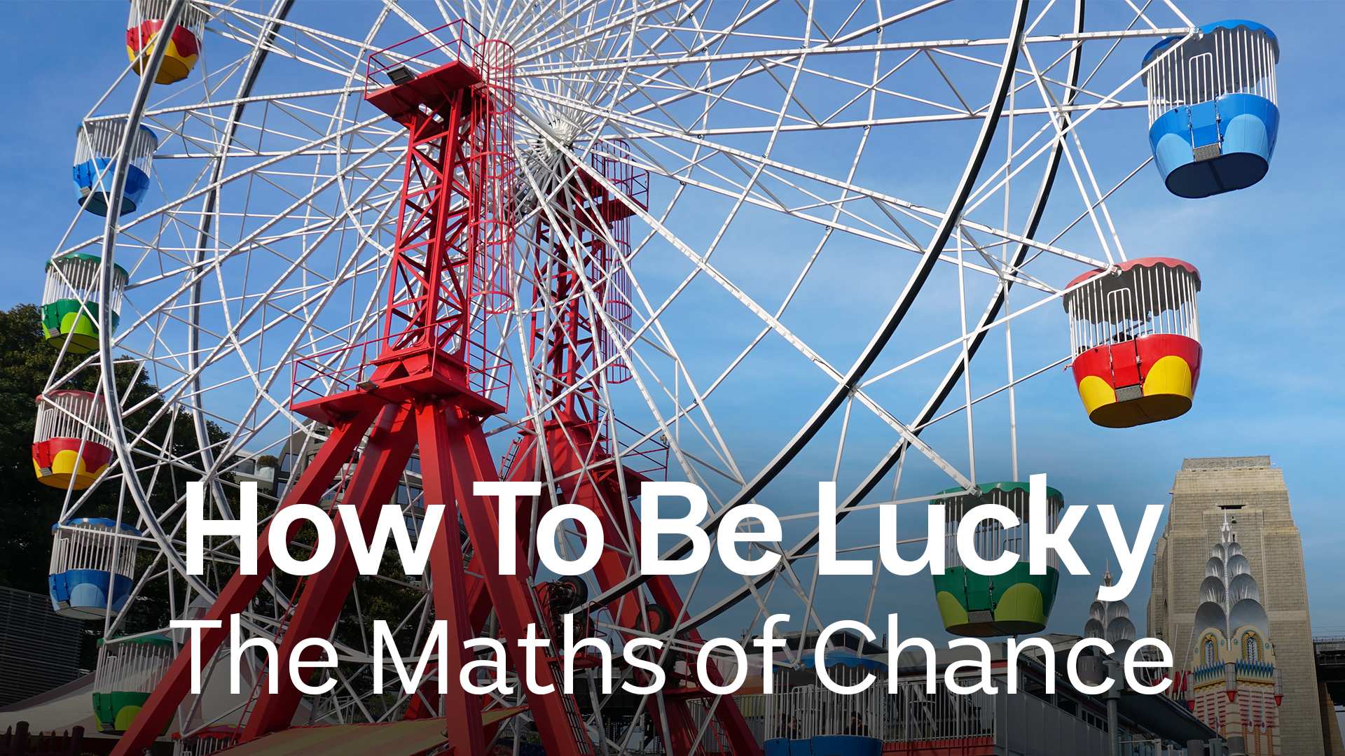 How to be Lucky: The Maths of Chance - ABC Content Sales
