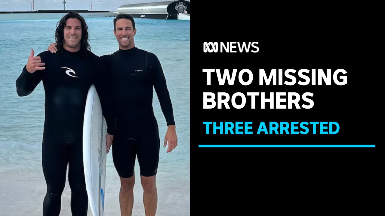 Three arrested during search for missing Australian brothers in Mexico ...