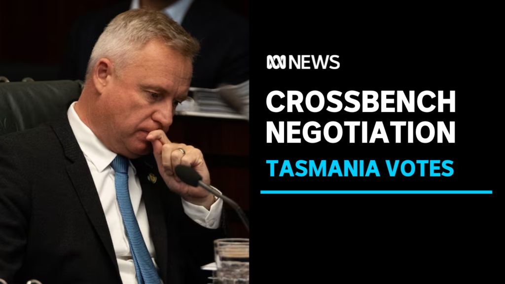 Tasmanian Liberals begin attempts to form government - ABC News