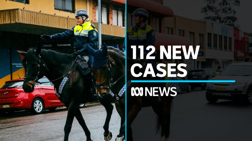 NSW records 112 new cases - ABC News