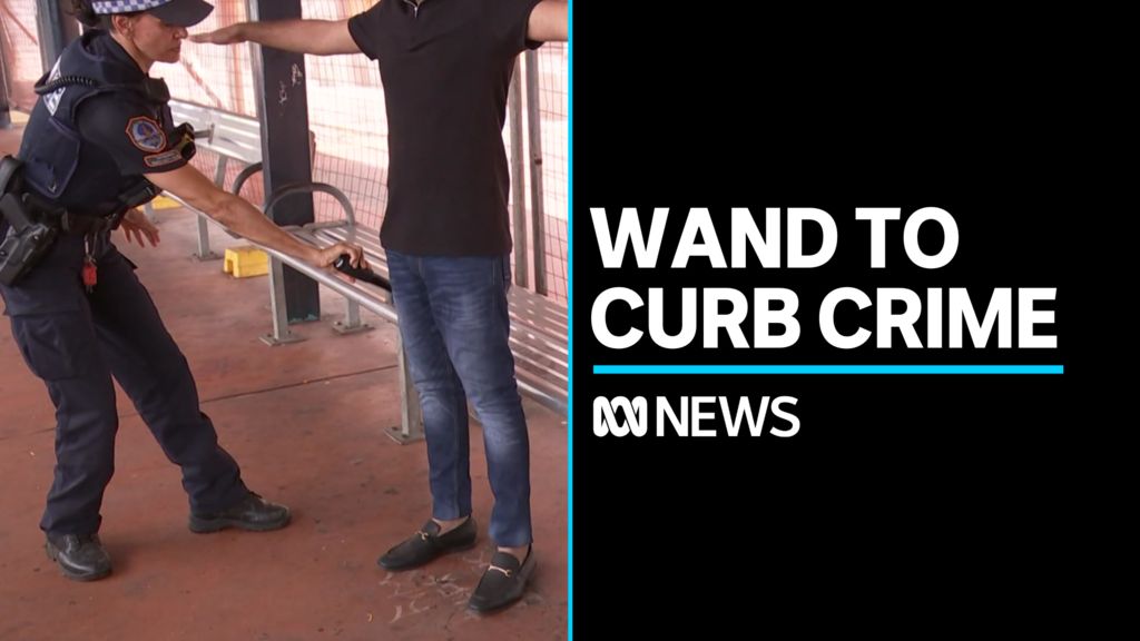 NT Police use hand wands to search for weapons in public - ABC News