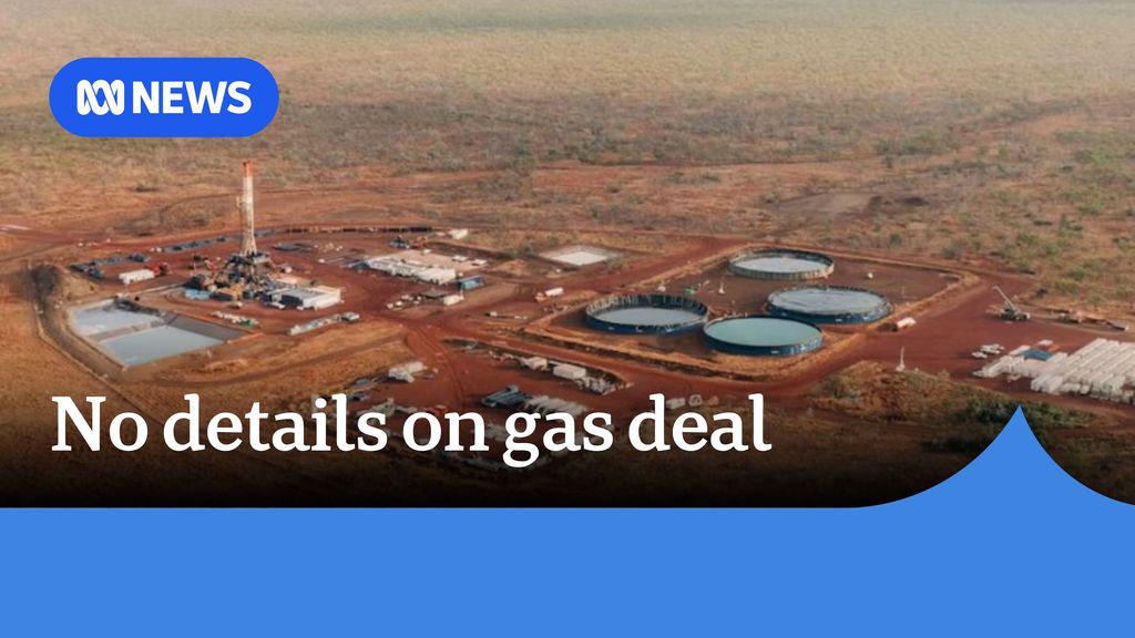 No new details on the Tamboran gas deal - ABC News