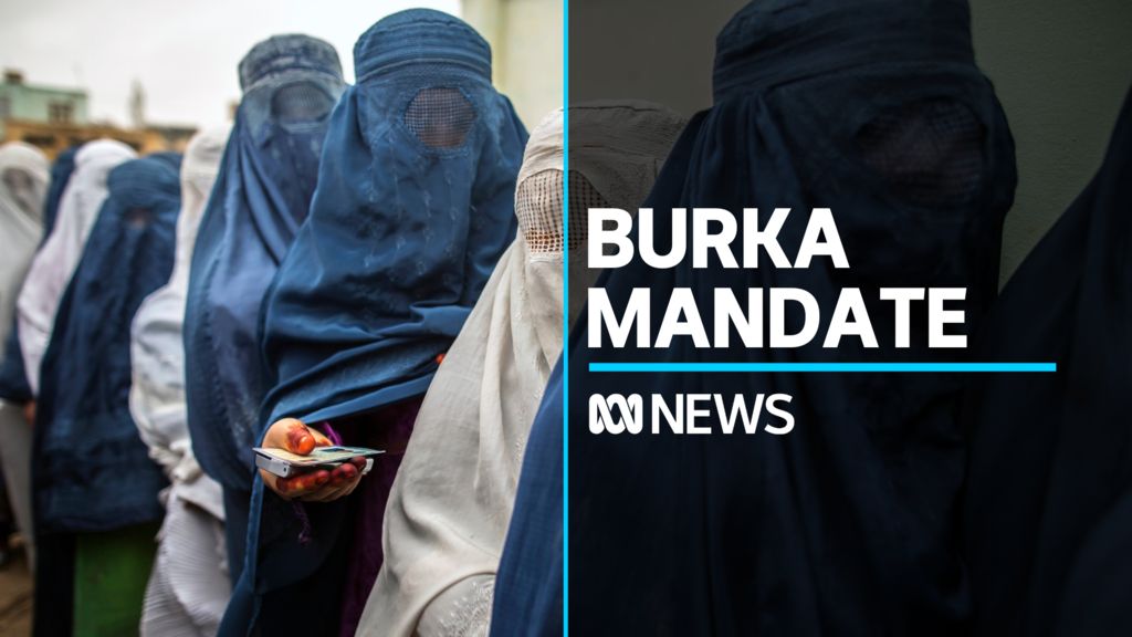 All women required to wear all-covering burqa under Taliban rule - ABC News