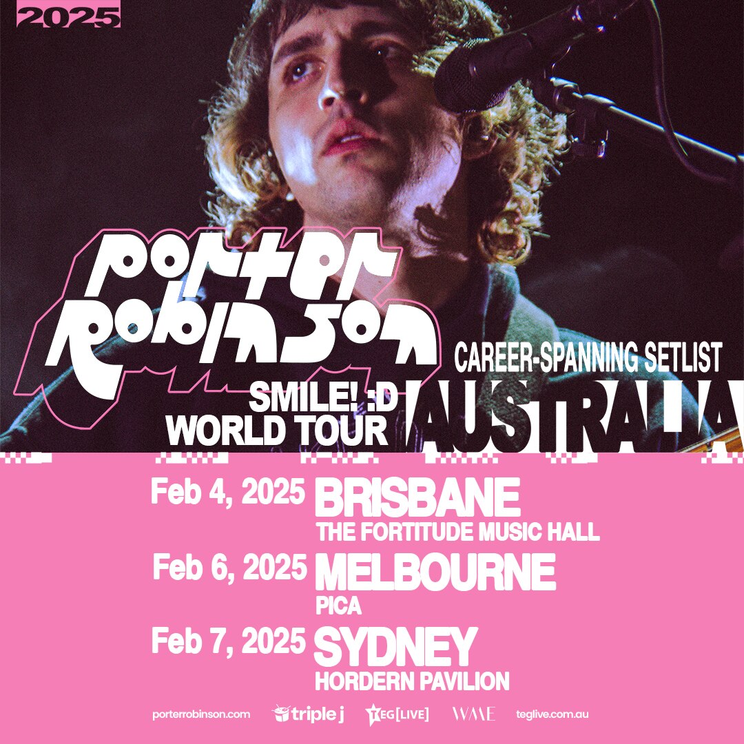 Porter Robinson announces Aussie leg of SMILE! :D world tour - triple j