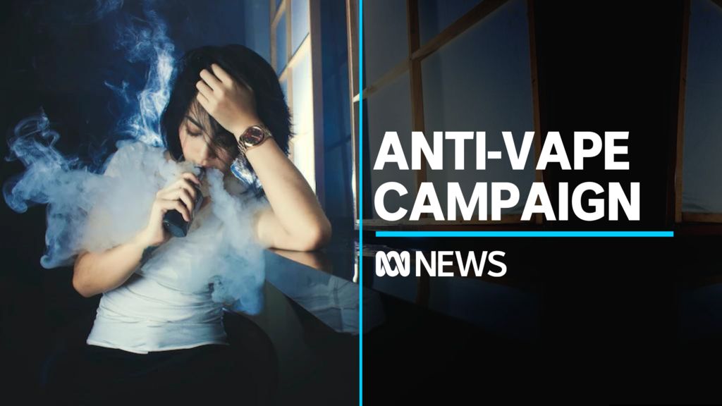 Million dollar anti-vape campaign designed by young people - ABC News