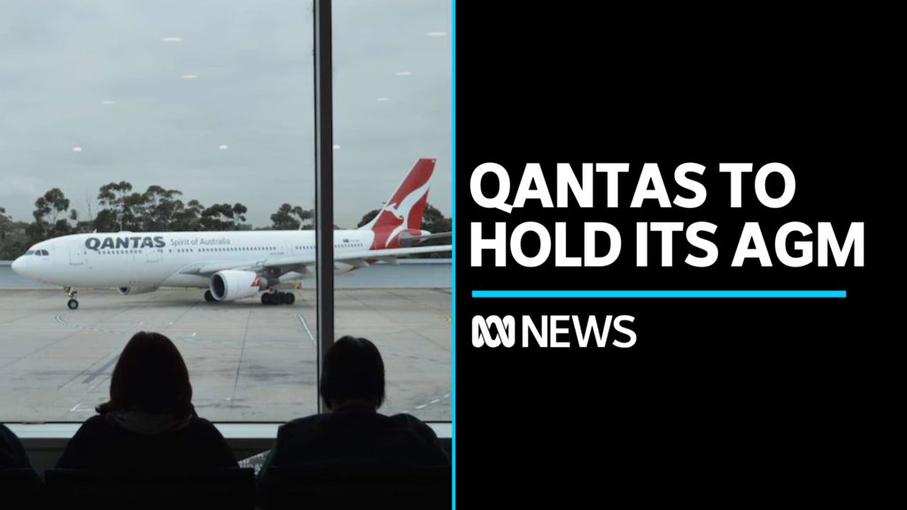 Shareholders to have their say as Qantas holds its annual general ...