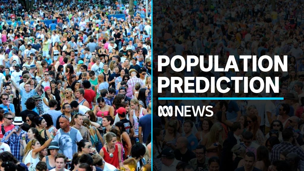 Australia's population forecast to hit 40 million in 40 years - ABC News