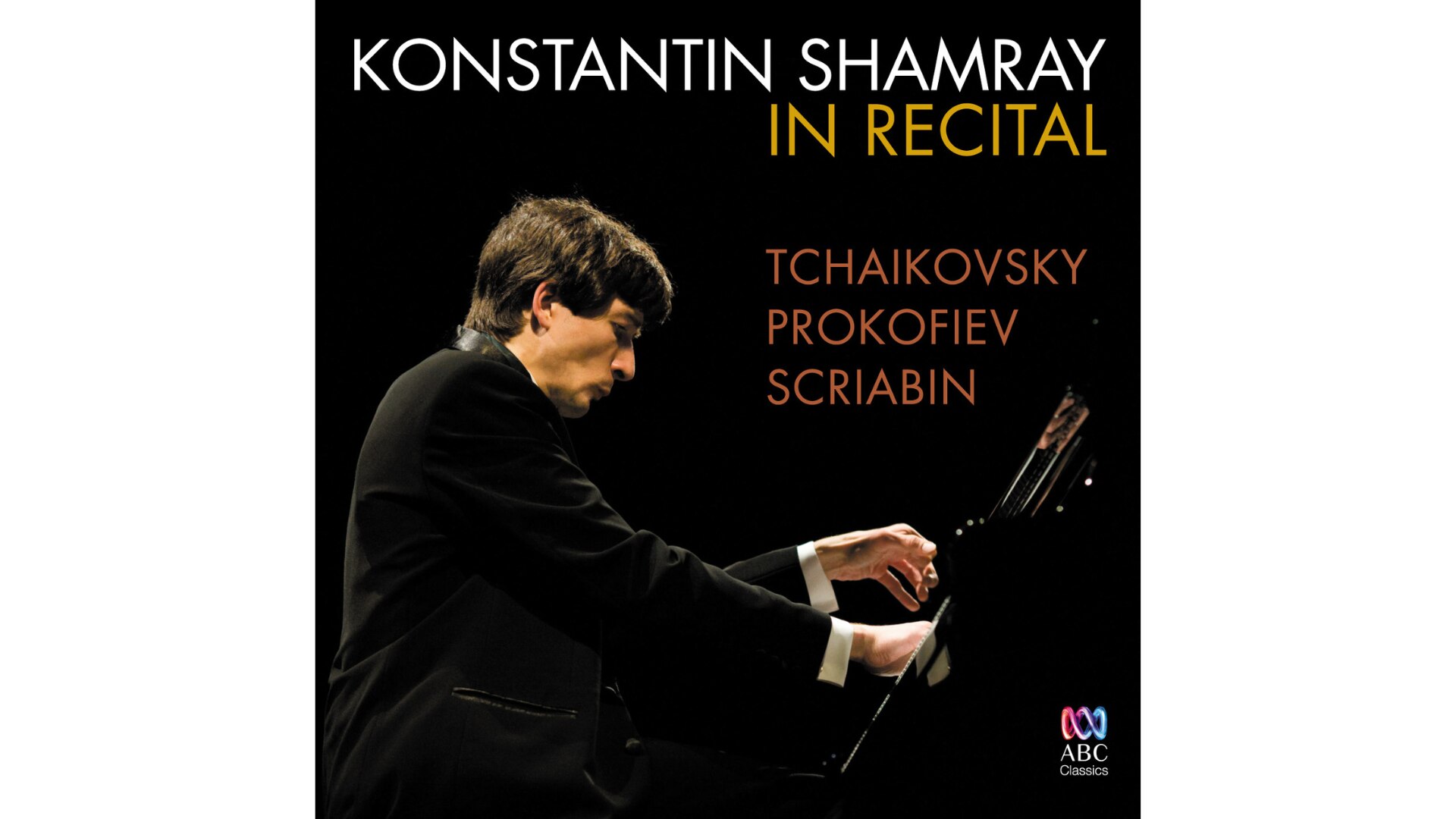 Konstantin Shamray in Recital - ABC Music
