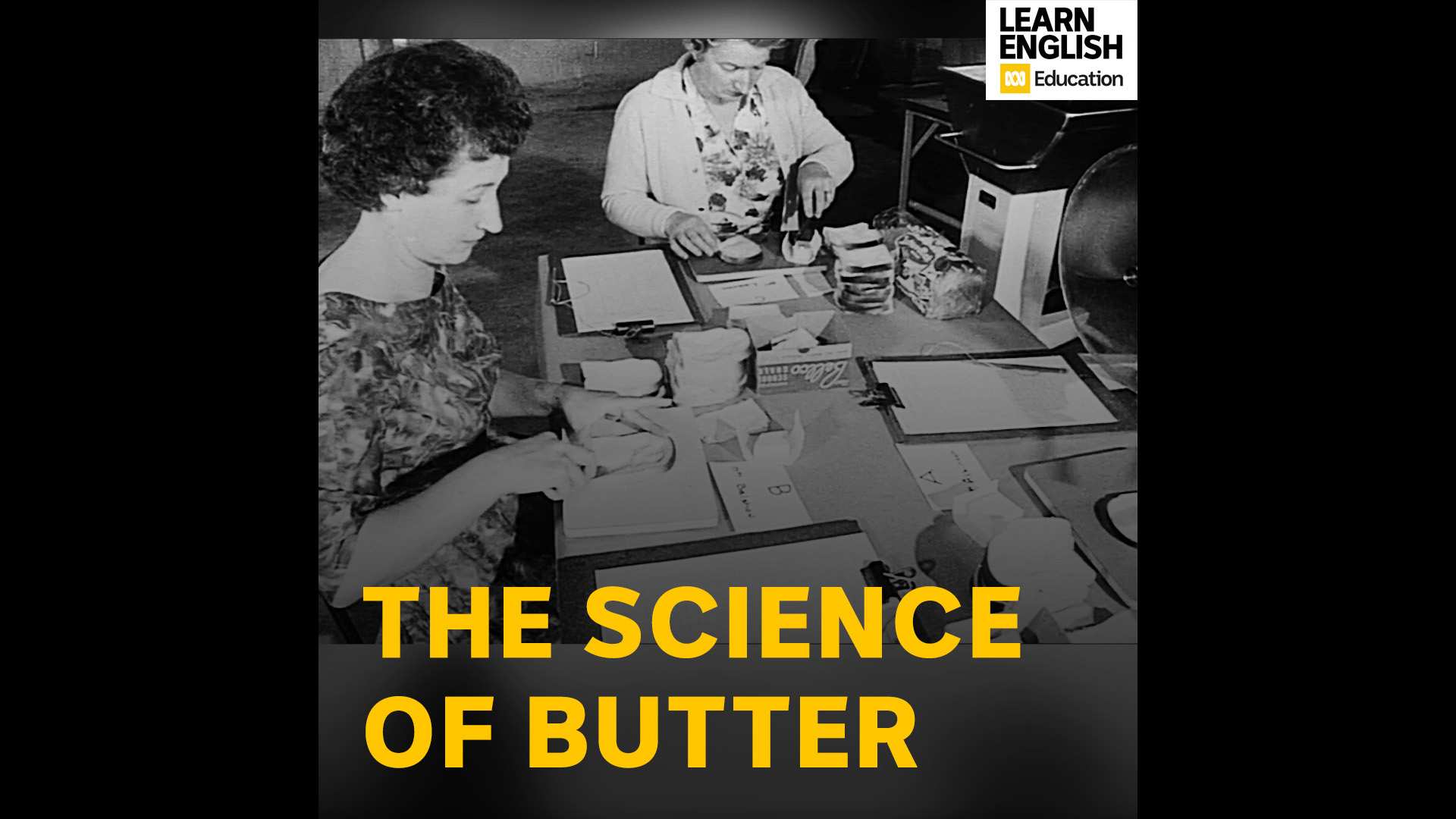 The science of butter - ABC Education