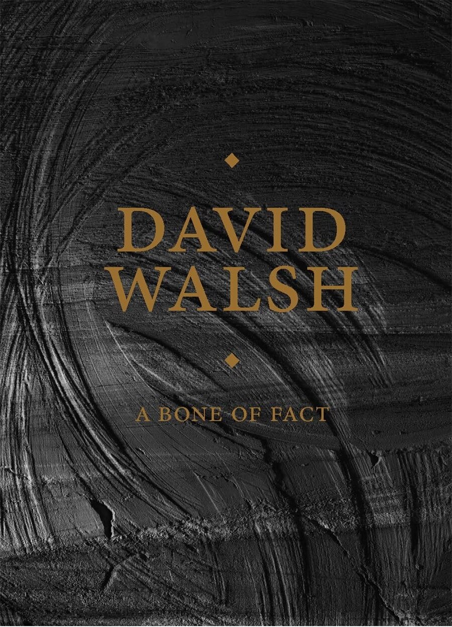 David Walsh's memoir, A Bone of Fact - ABC Radio National