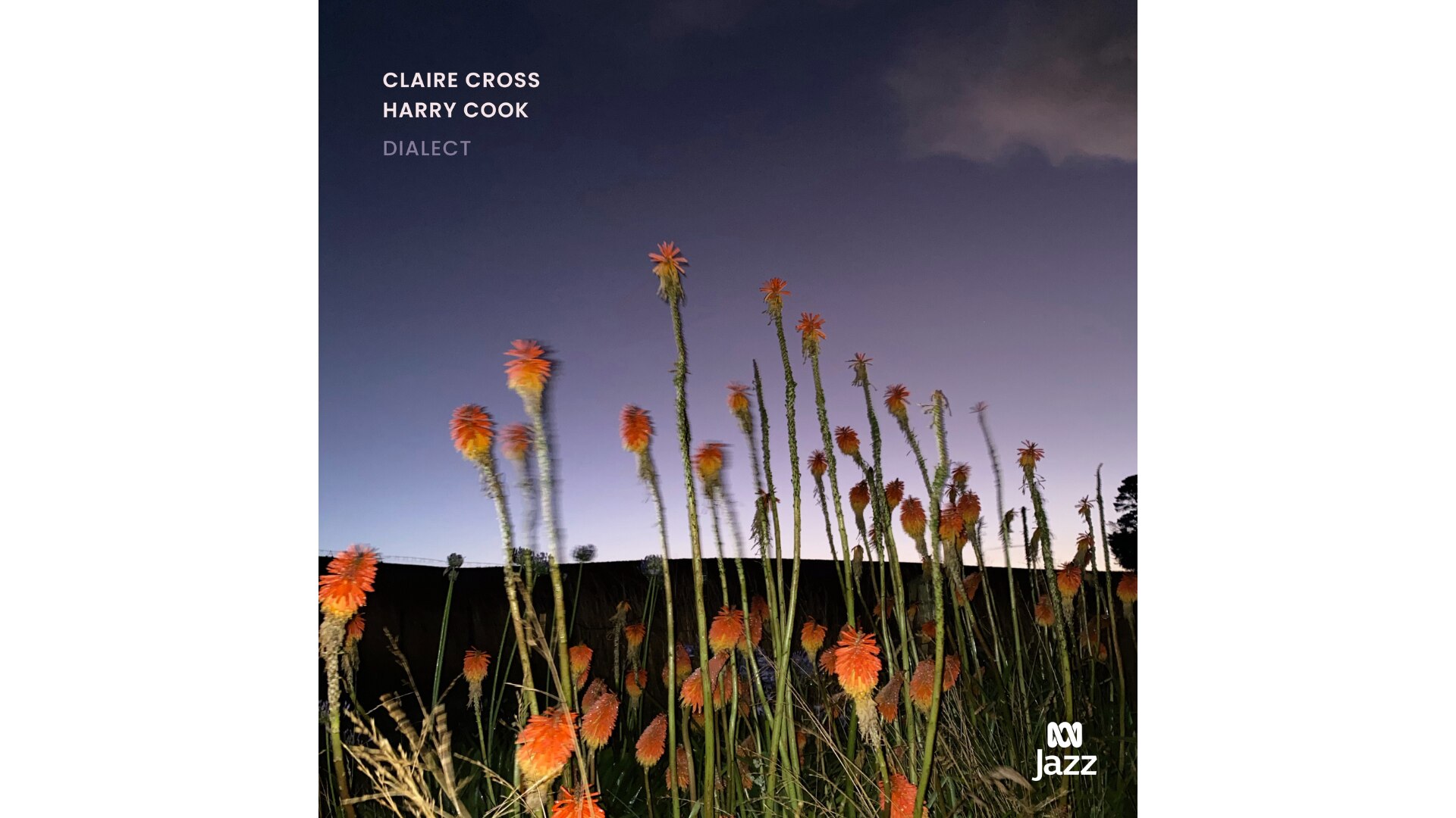 Claire Cross, Harry Cook - Dialect - ABC Music