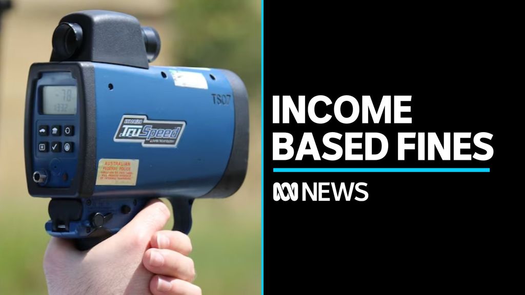 The effectiveness of income-based fines in Australia - ABC News