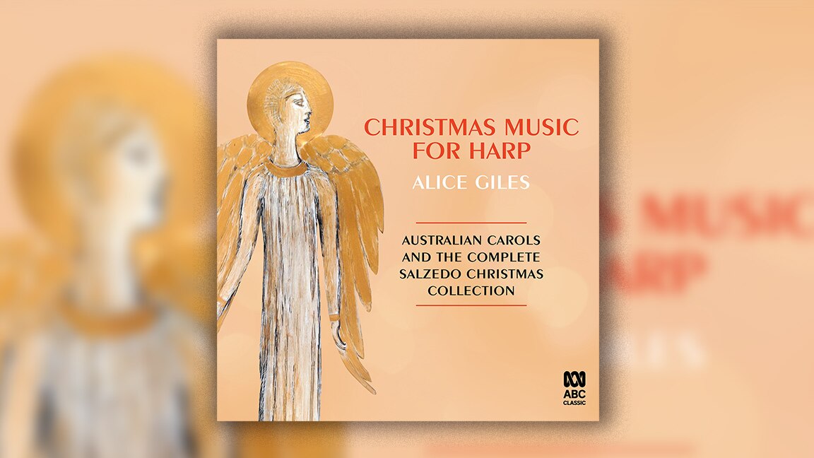 Alice Giles: Christmas Music for Harp - ABC Classic