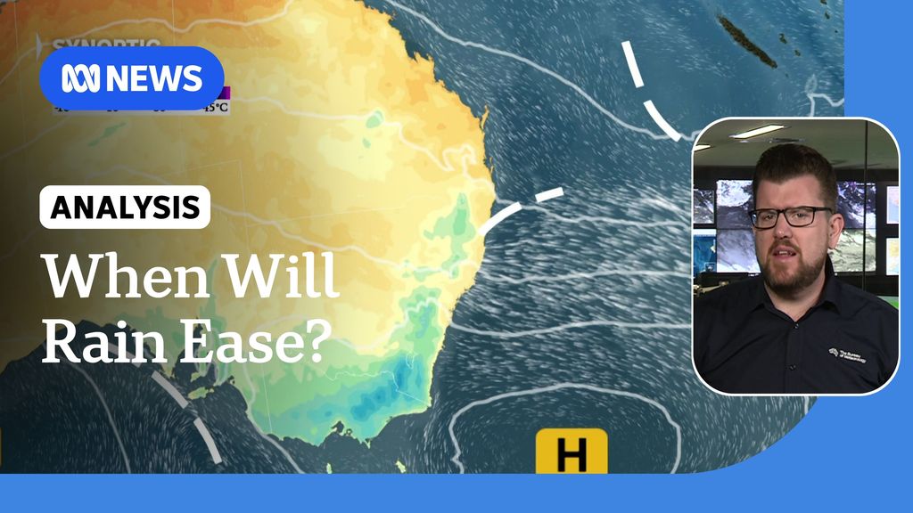 When will excessive rain ease in New South Wales? - ABC News