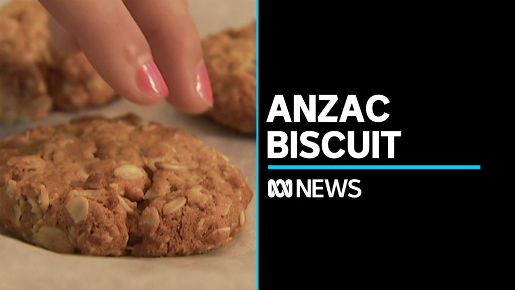 The history of beloved Anzac biscuit and perfecting the recipe - ABC News