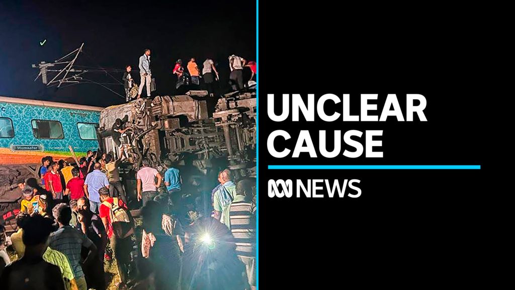 Cause of India's deadly triple train crash still unclear - ABC News