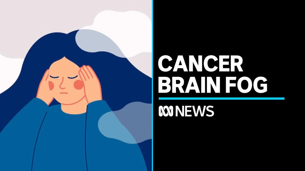 Researchers find answers to brain fog in cancer patients - ABC News