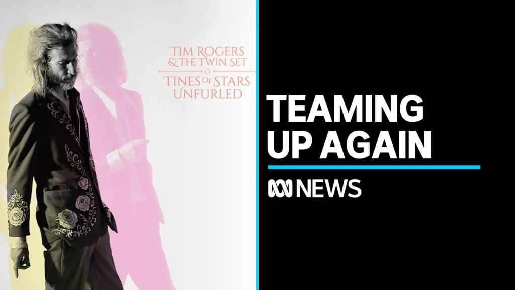 Tim Rogers and the Twin Set return after two decades - ABC News