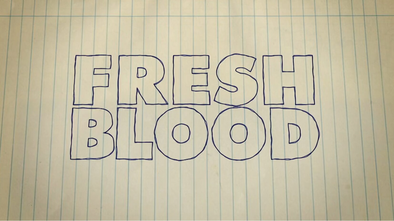 Fresh Blood - TV Independent Production