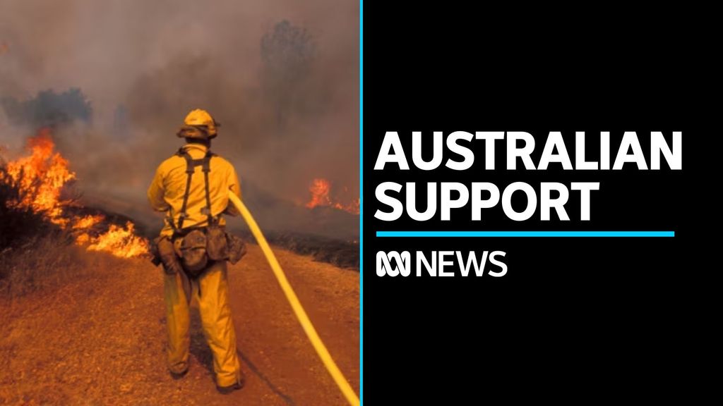 Sixth deployment of Australian firefighters being sent to Canada - ABC News