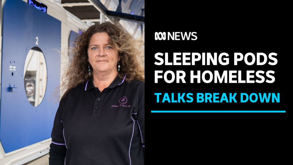 Sleeping pods for Tasmanian homeless face council roadblocks - ABC News