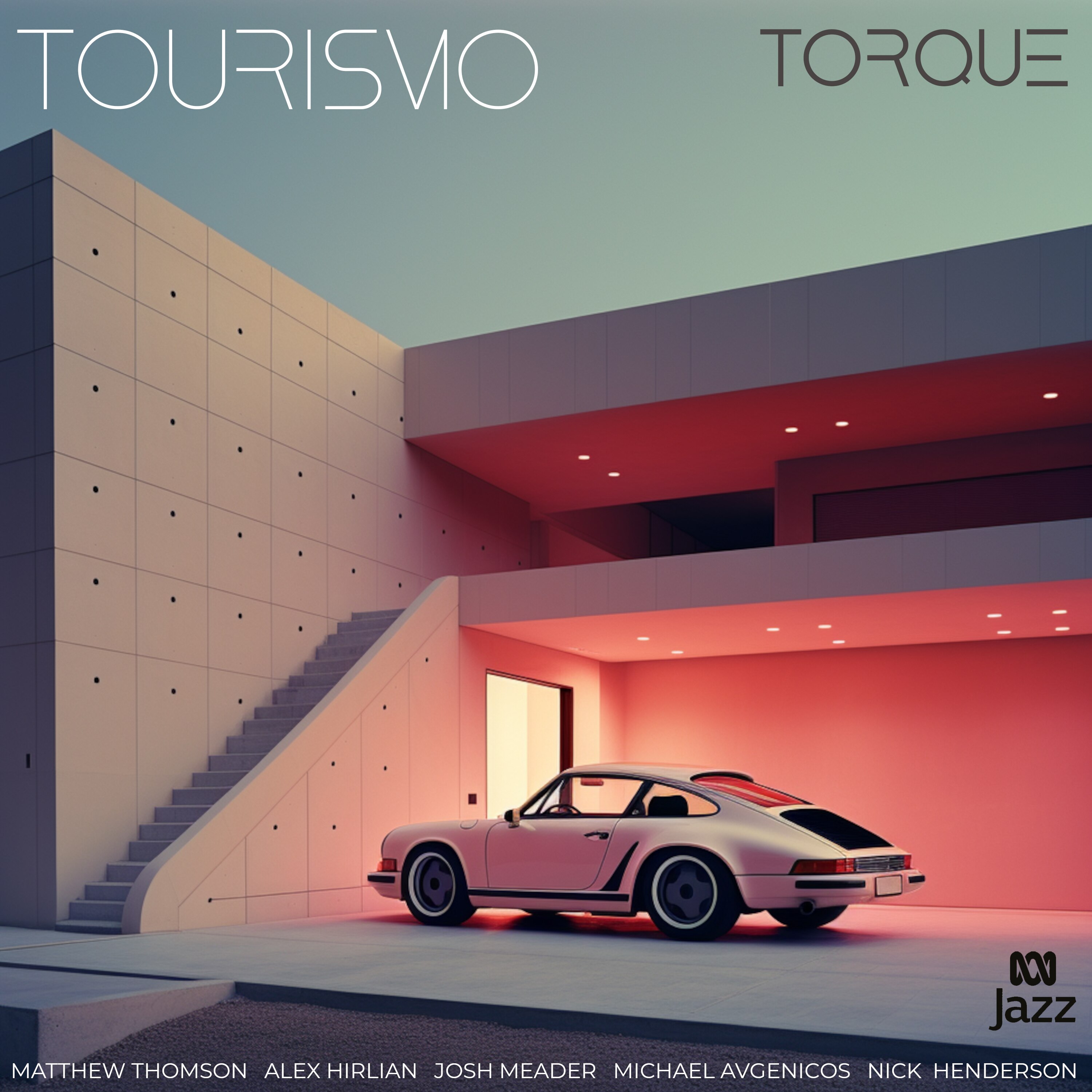 'Torque' Tourismo - ABC Jazz