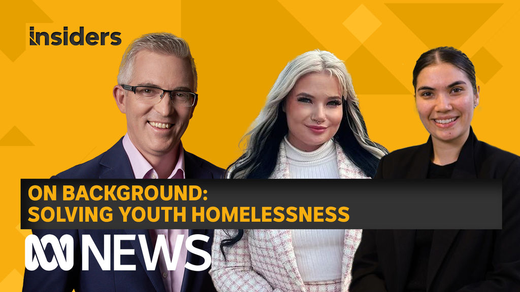 On Background: Solving youth homelessness - ABC News