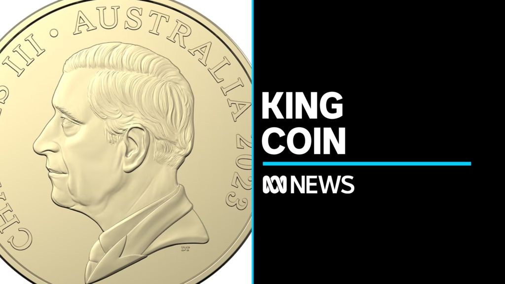 King Charles coin unveiled at Royal Australian Mint in Canberra - ABC News