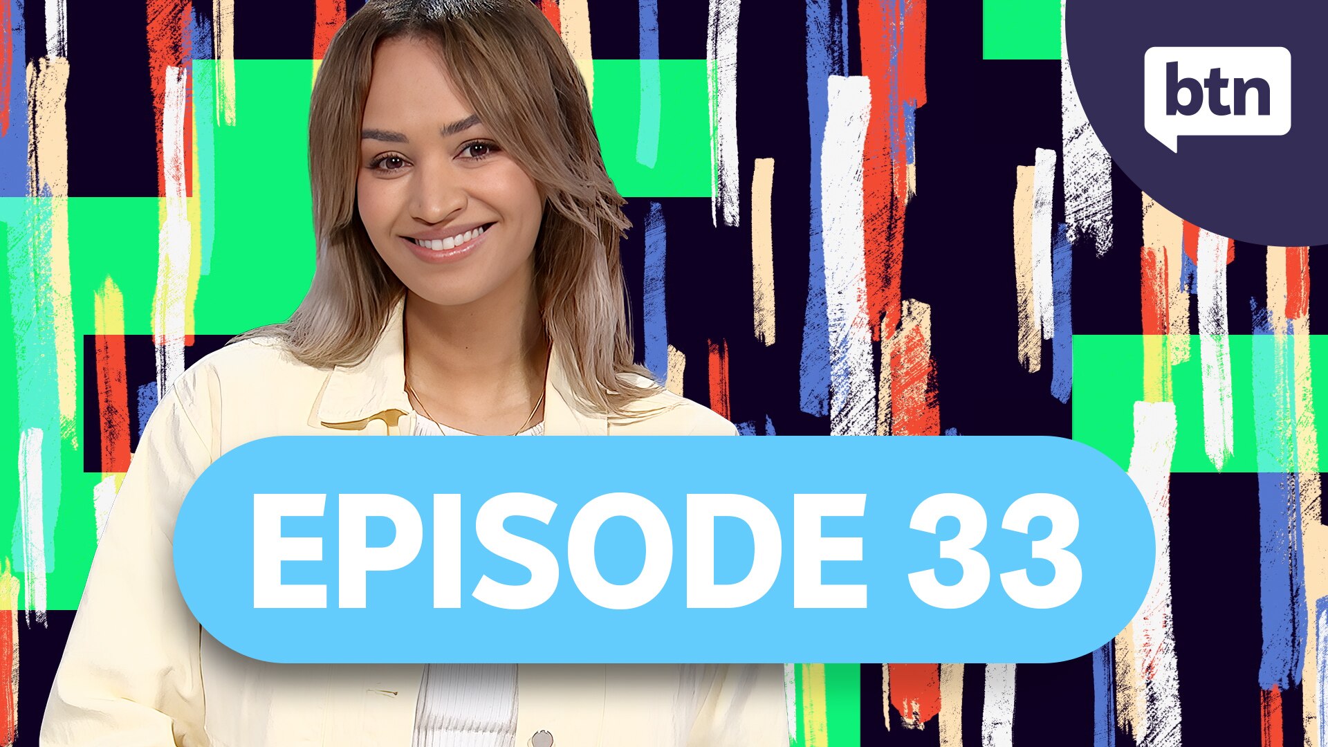 BTN Classroom Episode 33, 2024 - Behind The News