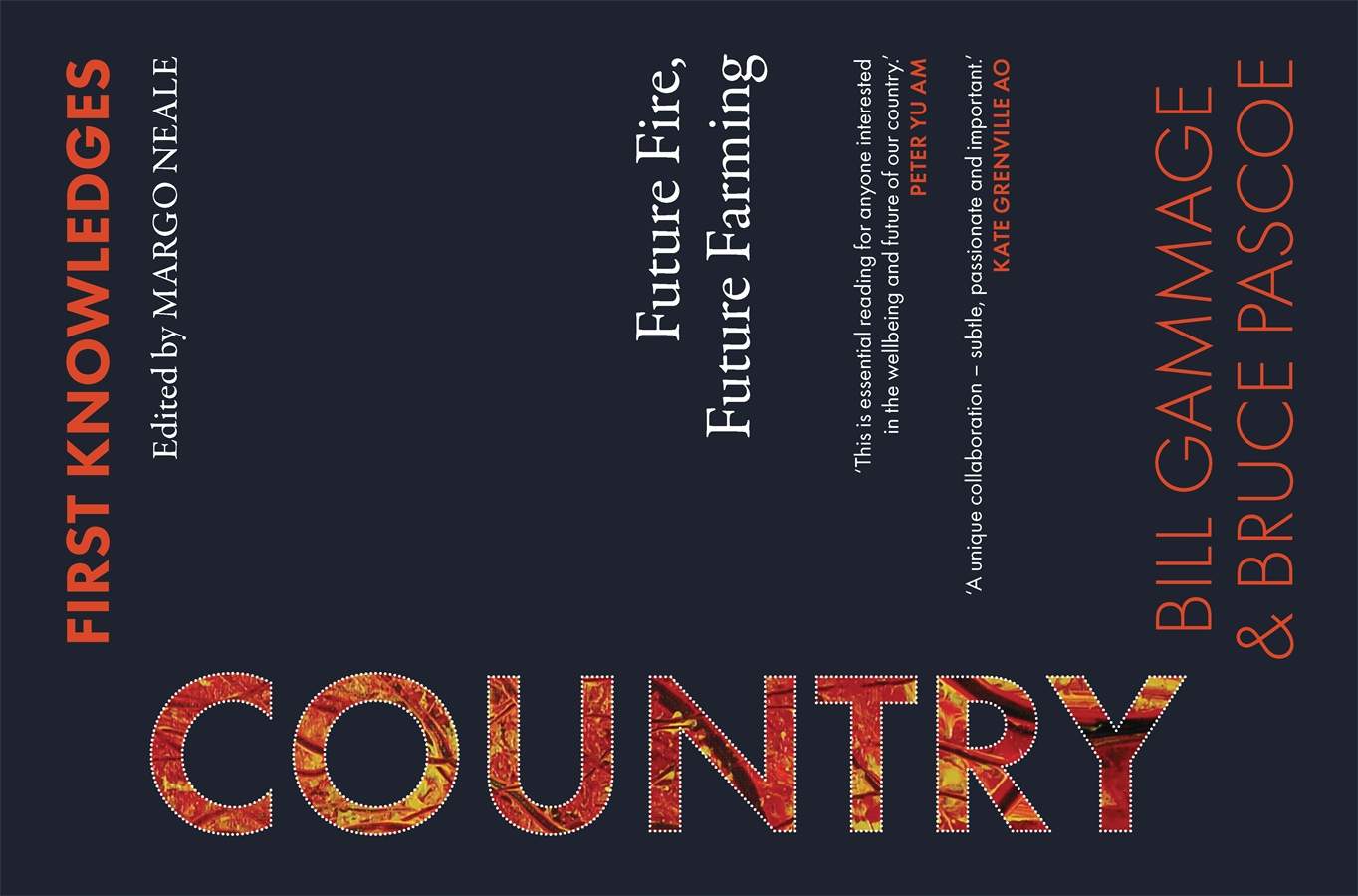 Bill Gammage and Bruce Pascoe on Country - ABC listen