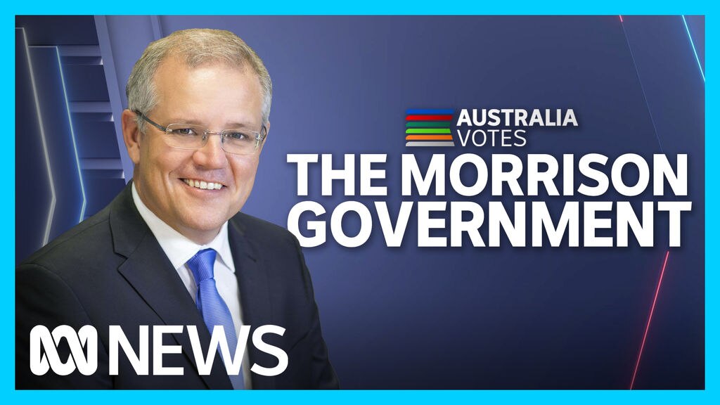 A snapshot of Scott Morrison's government - ABC News