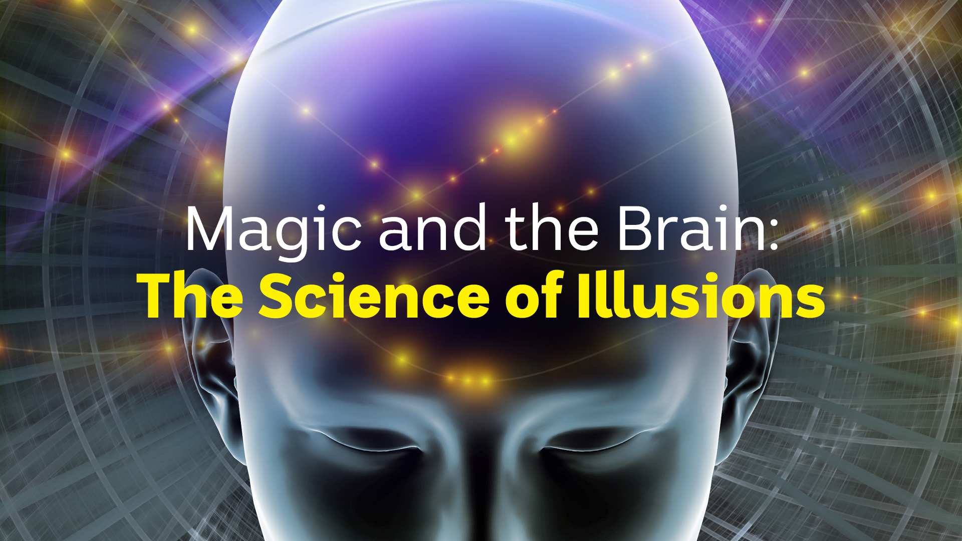 Magic and the Brain: The Science of Illusions - ABC Content Sales