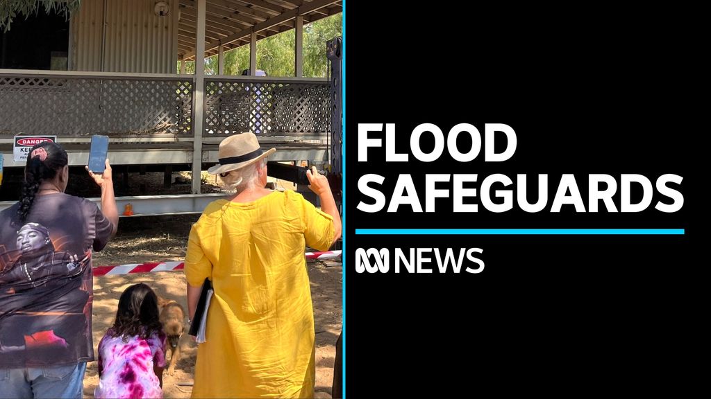 Houses in Fitzroy Crossing to be lifted in bid to beat further floods ...