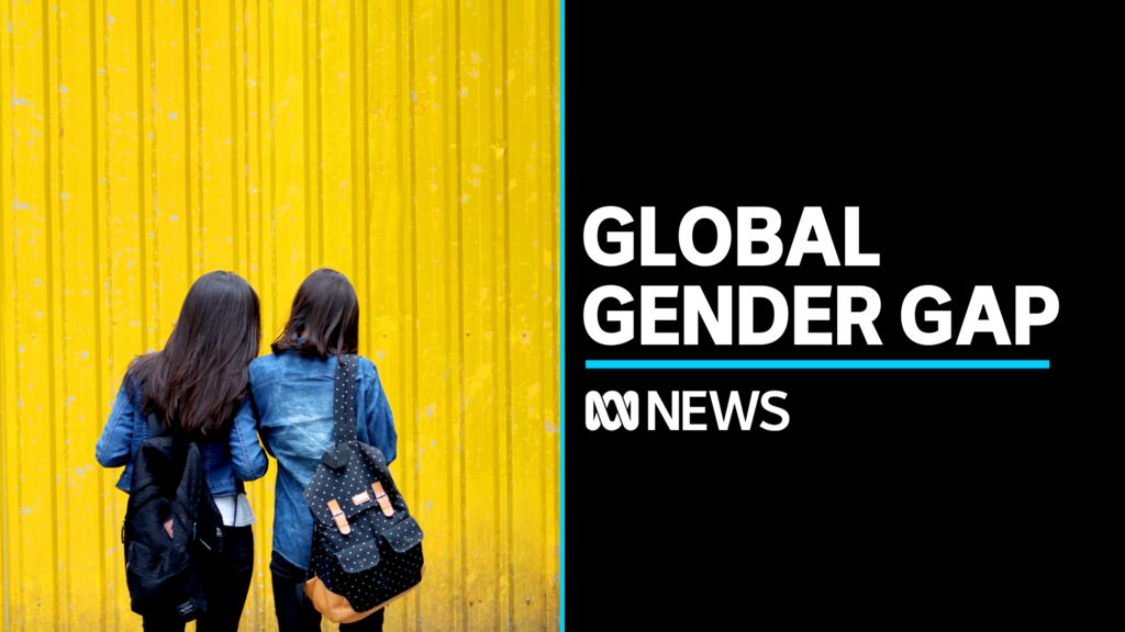 Gender gap is still expected to take more than 130 years to close - ABC ...