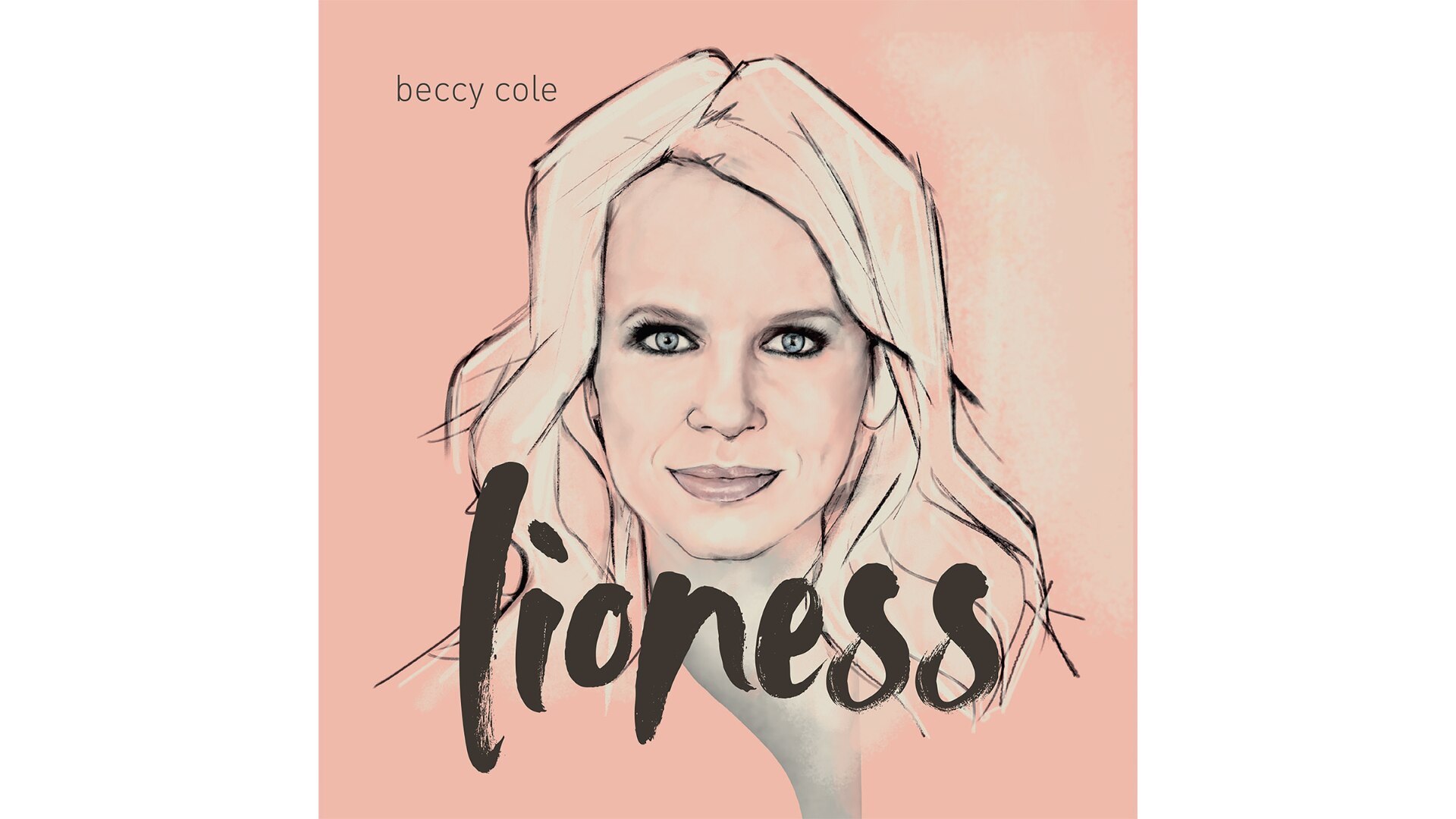 Beccy Cole - Lioness - ABC Music