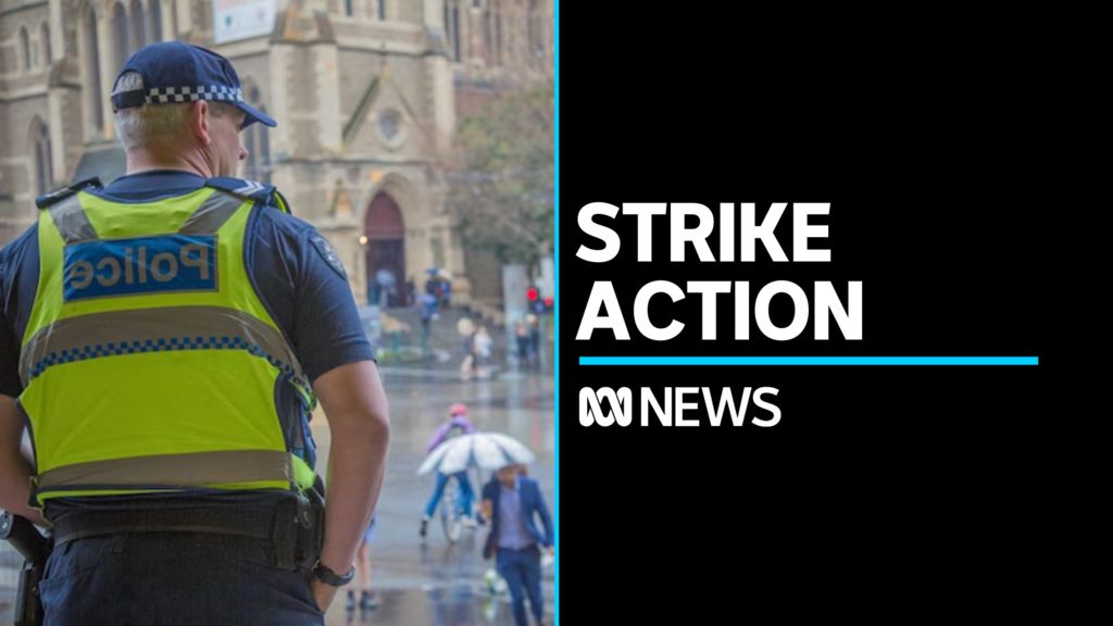 Victoria Police staff begin industrial action - ABC News